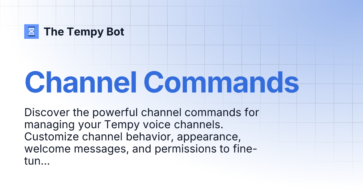 Channel Commands | The Tempy Bot