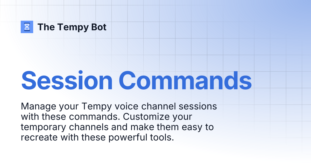 Session Commands | The Tempy Bot